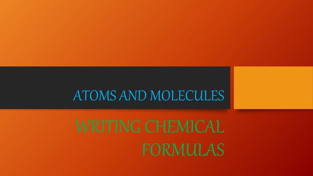 Chemical formula ppt | PPT