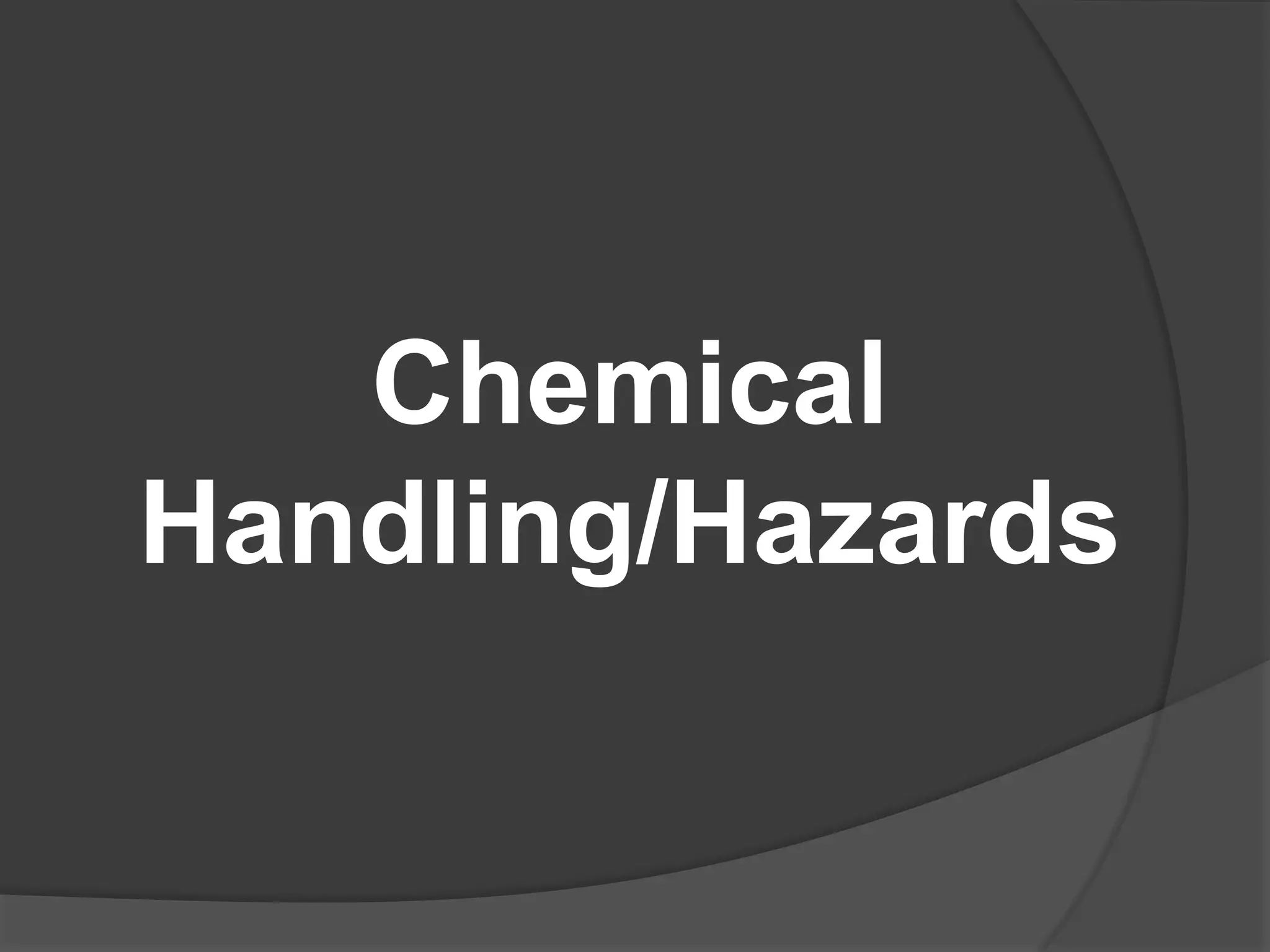 Chemical Handling Safety for startups & newcommers | PPT