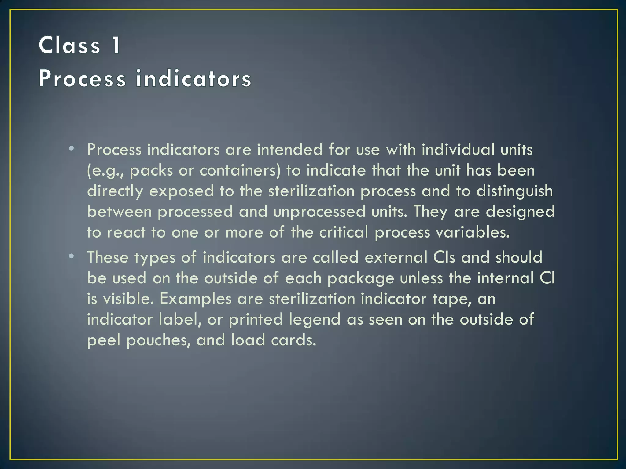 CSSD Basics Chemical Indicators, Biological Indicators and Recall ...