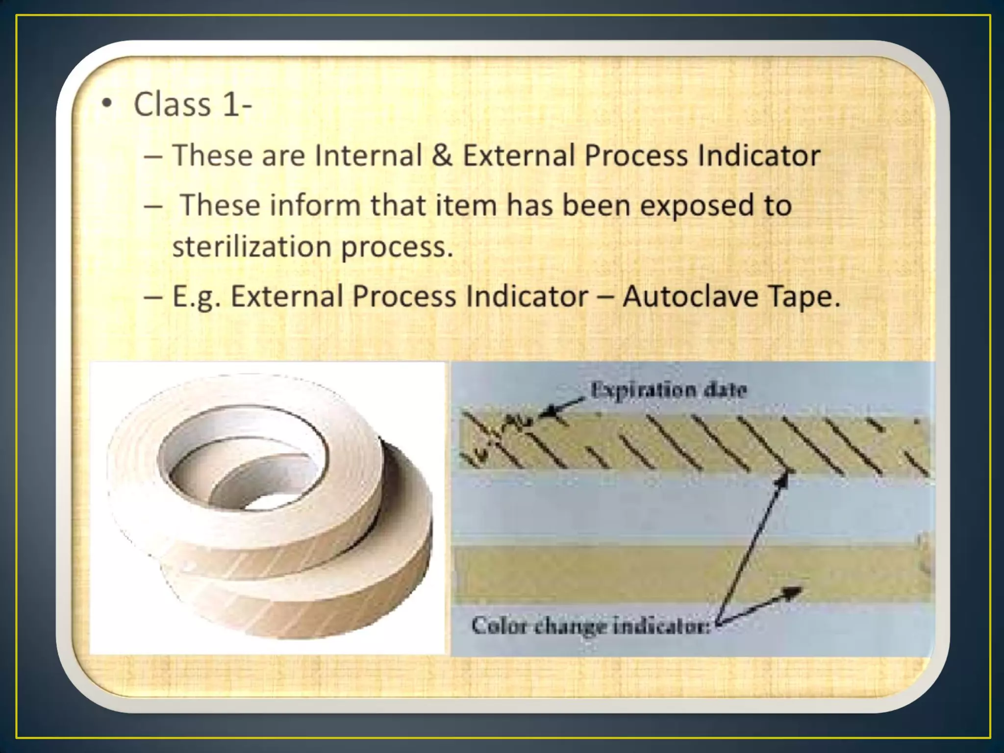CSSD Basics Chemical Indicators, Biological Indicators and Recall ...