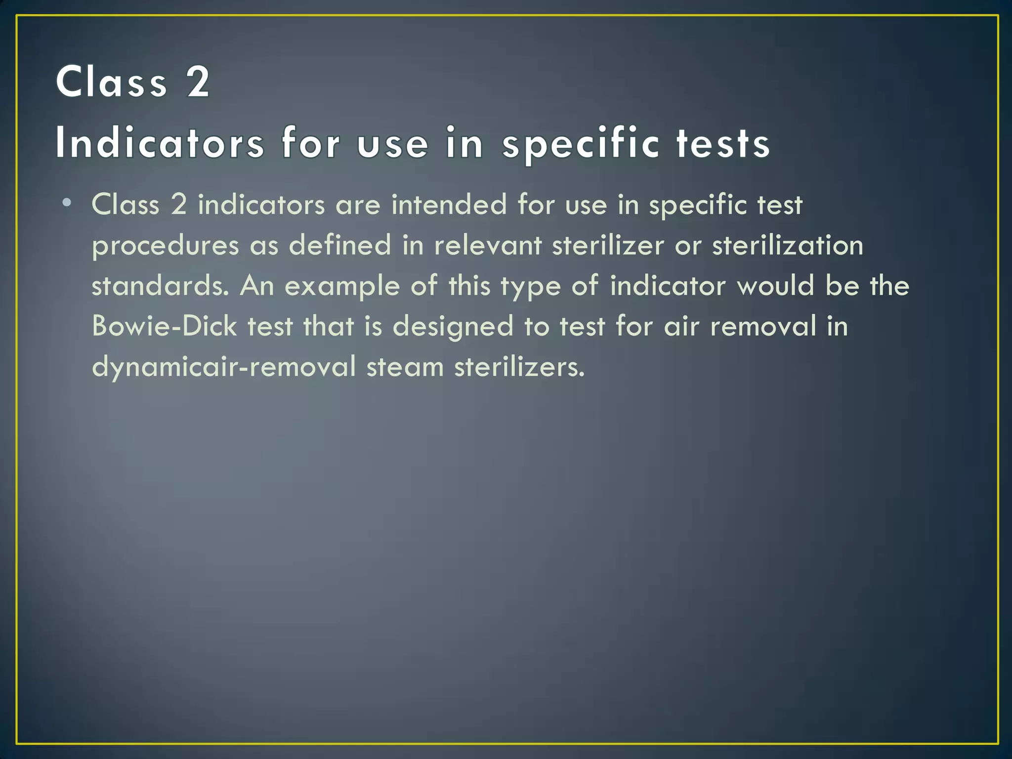 CSSD Basics Chemical Indicators, Biological Indicators and Recall ...