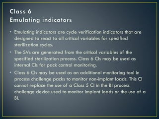 CSSD Basics Chemical Indicators, Biological Indicators and Recall ...