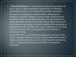 CSSD Basics Chemical Indicators, Biological Indicators and Recall ...