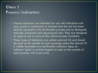 CSSD Basics Chemical Indicators, Biological Indicators and Recall ...