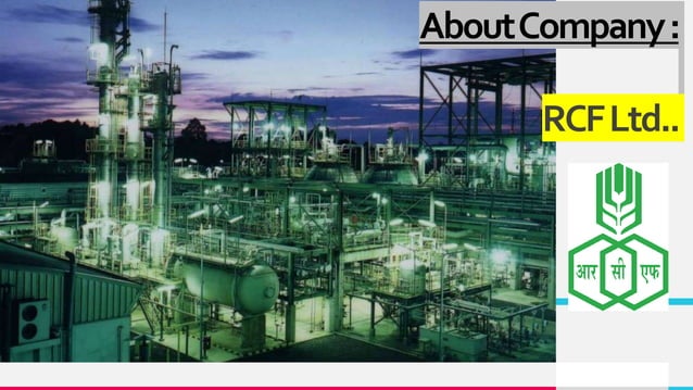 Chemical Industry- Rashtriya Chemical Fertilizers (RCF) .pptx
