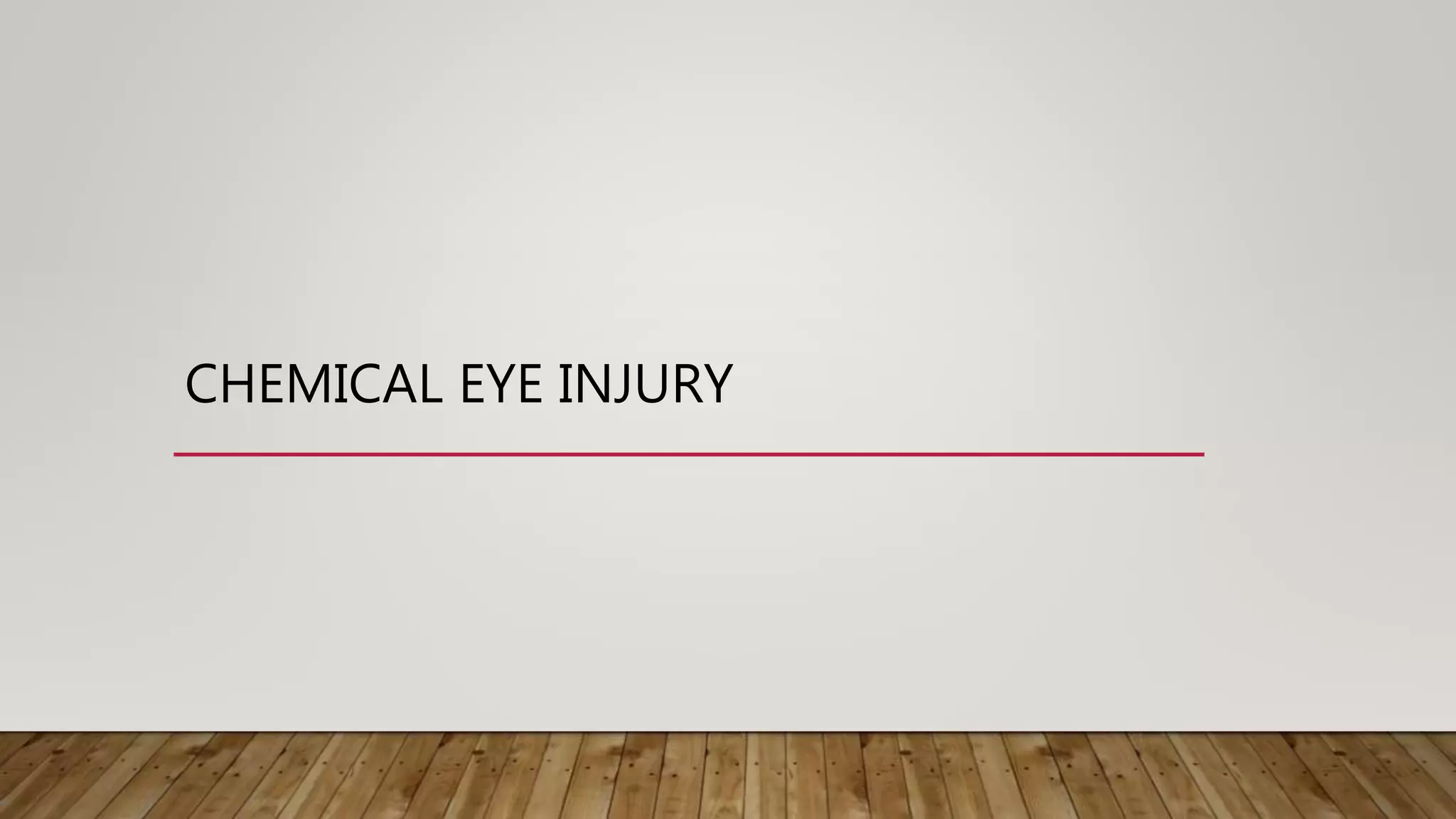 Chemical injury | PPTX