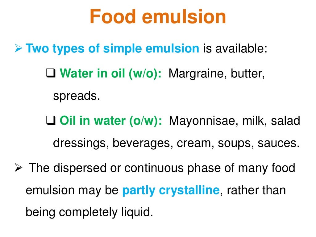 Chemical interactions of food components emulsion, gelation, browni…