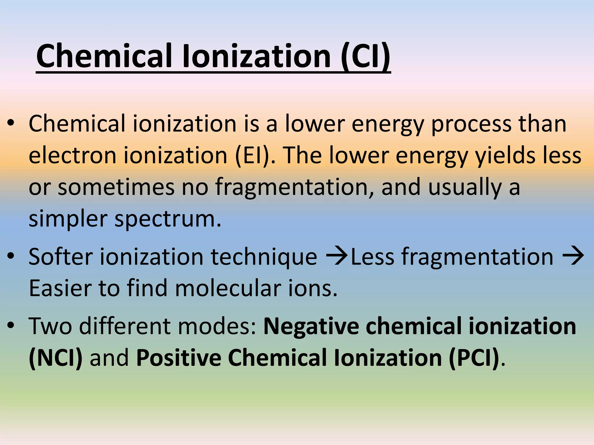 Chemical ionization | PPTX