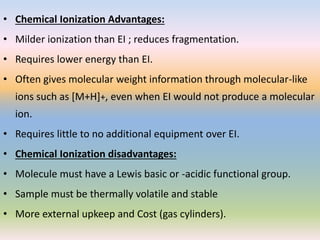Chemical ionization | PPTX