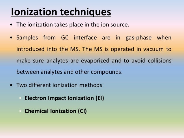 Chemical ionization