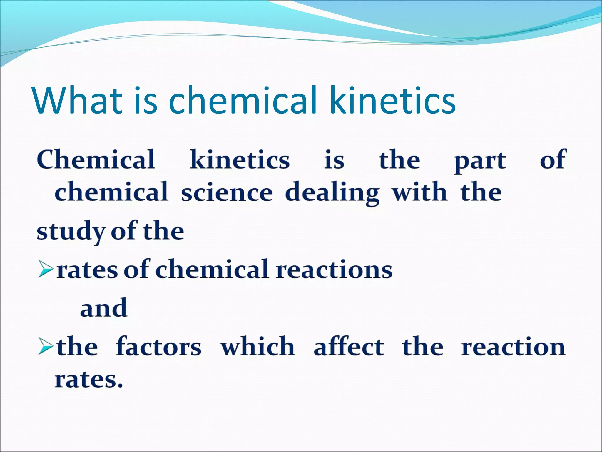 Chemical kinetics | PPT