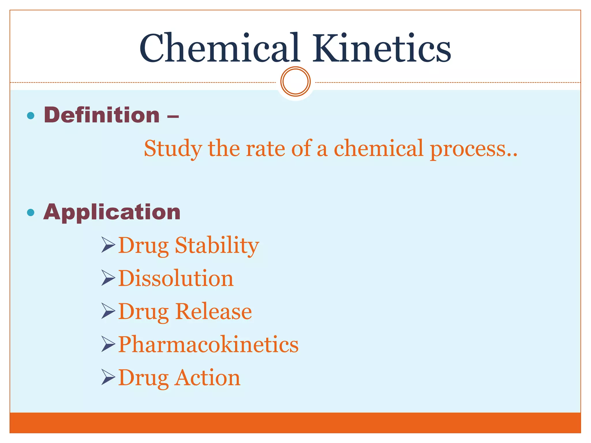 Chemical kinetics | PPTX