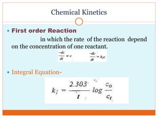 Chemical kinetics | PPTX