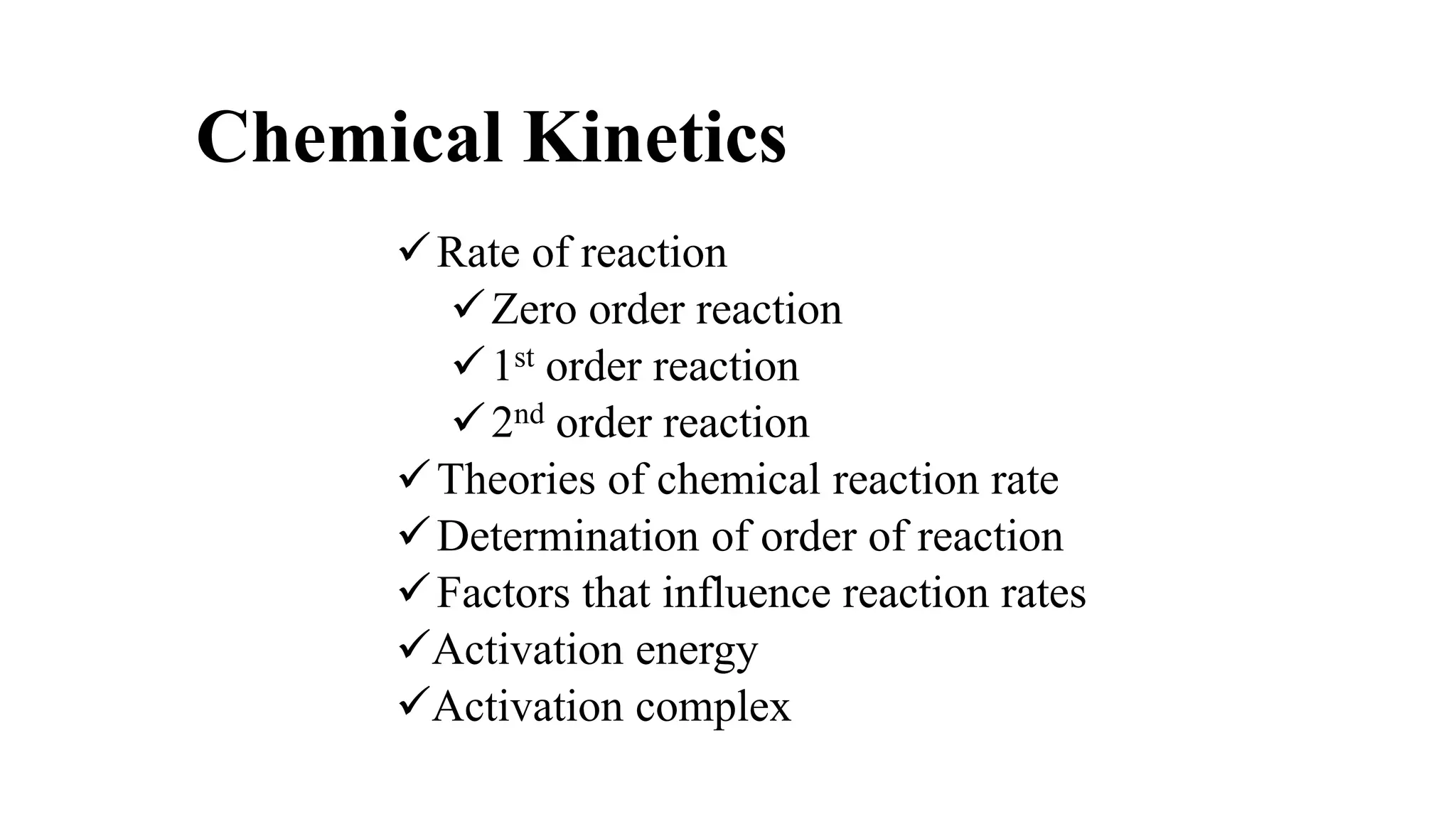 Chemical Kinetics & Rate of a chemical reaction.pptx