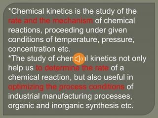 CHEMICAL KINETICS Part 1 Slide show Presentation | PPTX