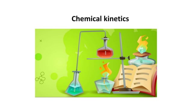 Chemical kinetics pp.pptx
