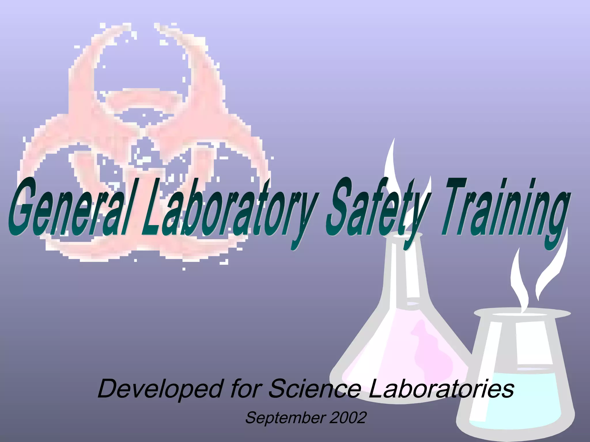 General Laboratory Safety Training | PPT