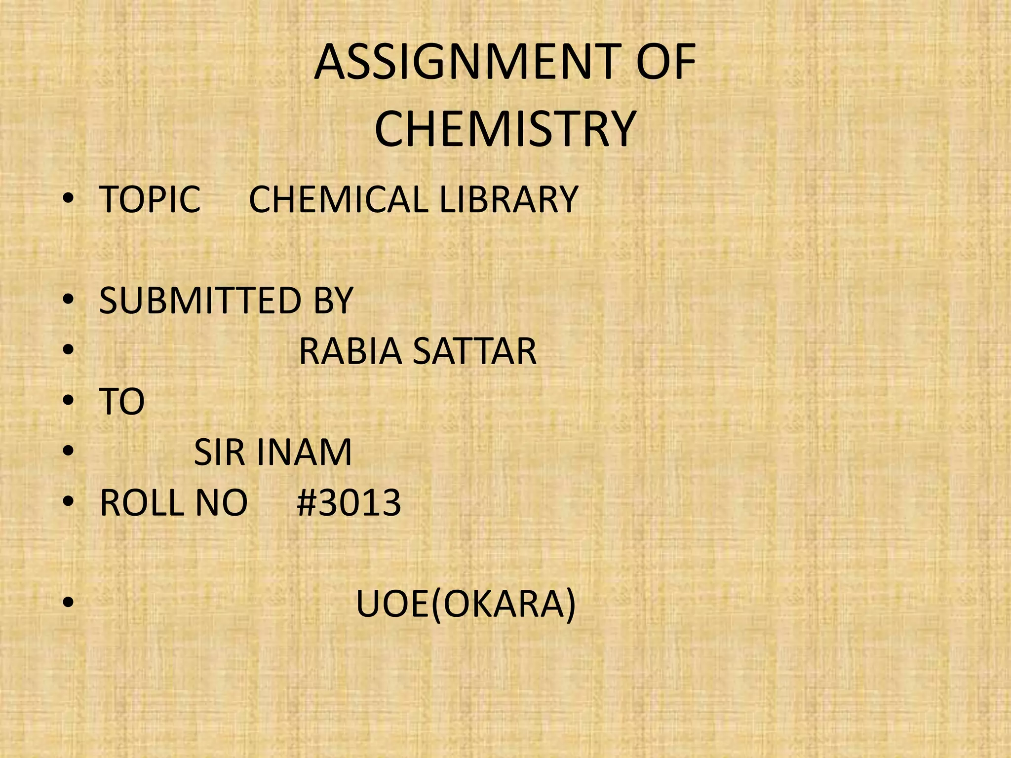 Chemical library | PPTX