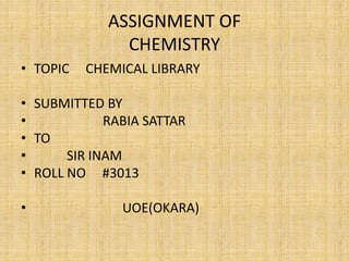 Chemical library | PPTX