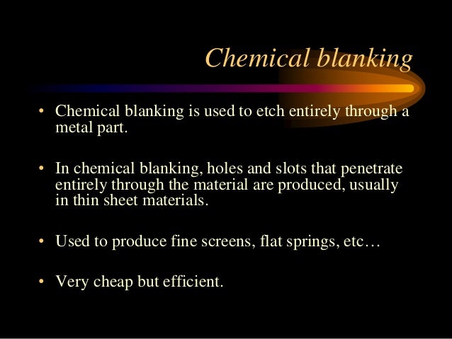 Chemical machining