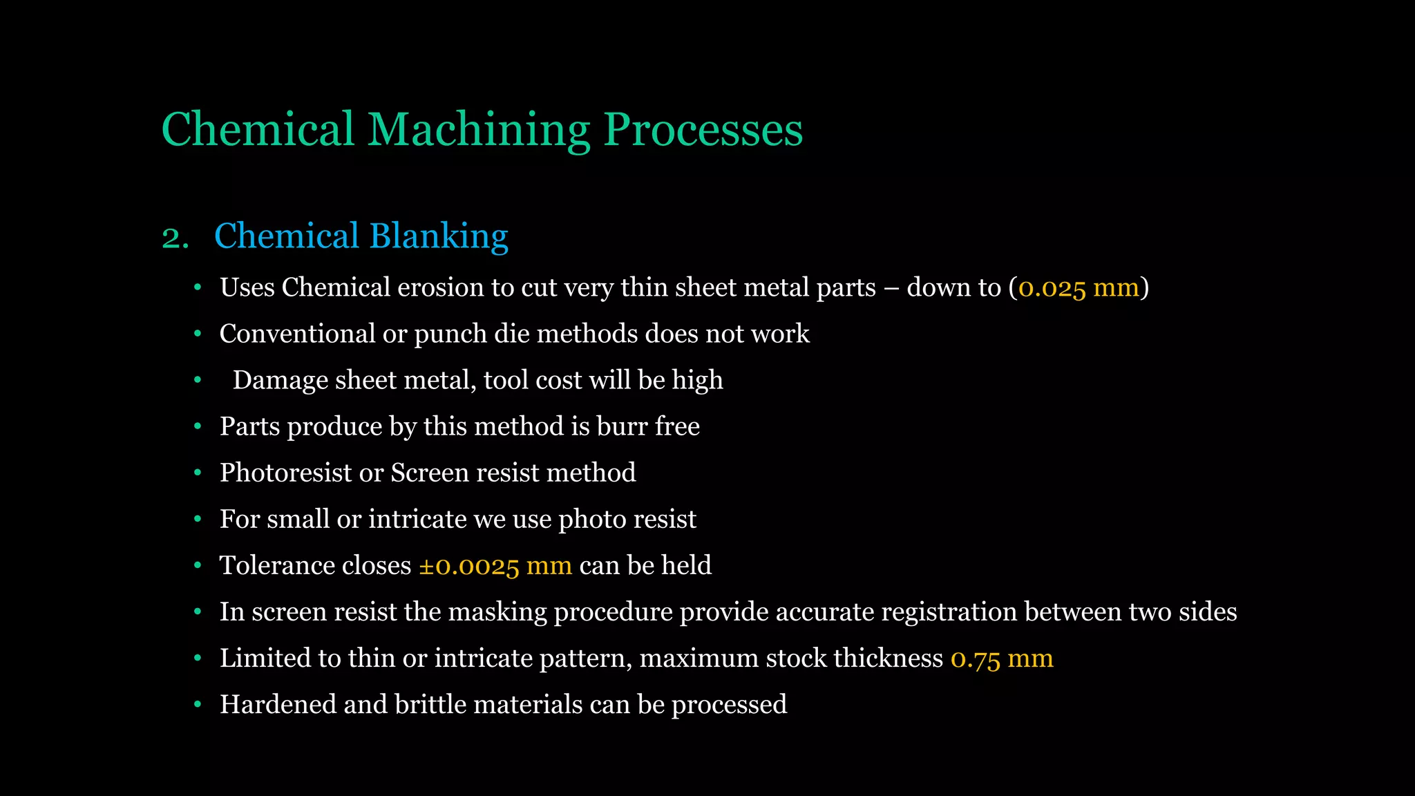 Chemical Machining Process and its Types. | PPTX