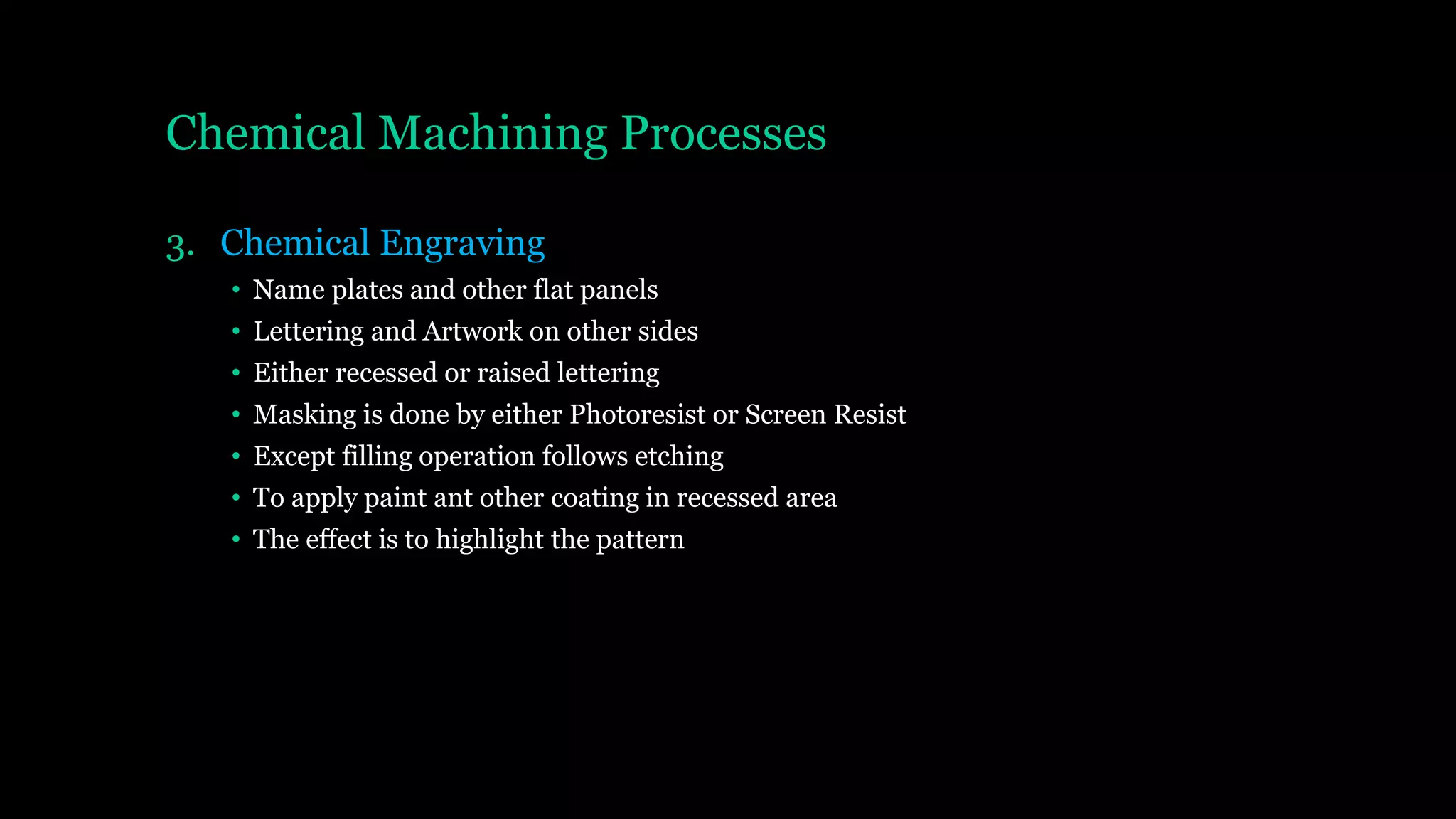 Chemical Machining Process and its Types. | PPTX