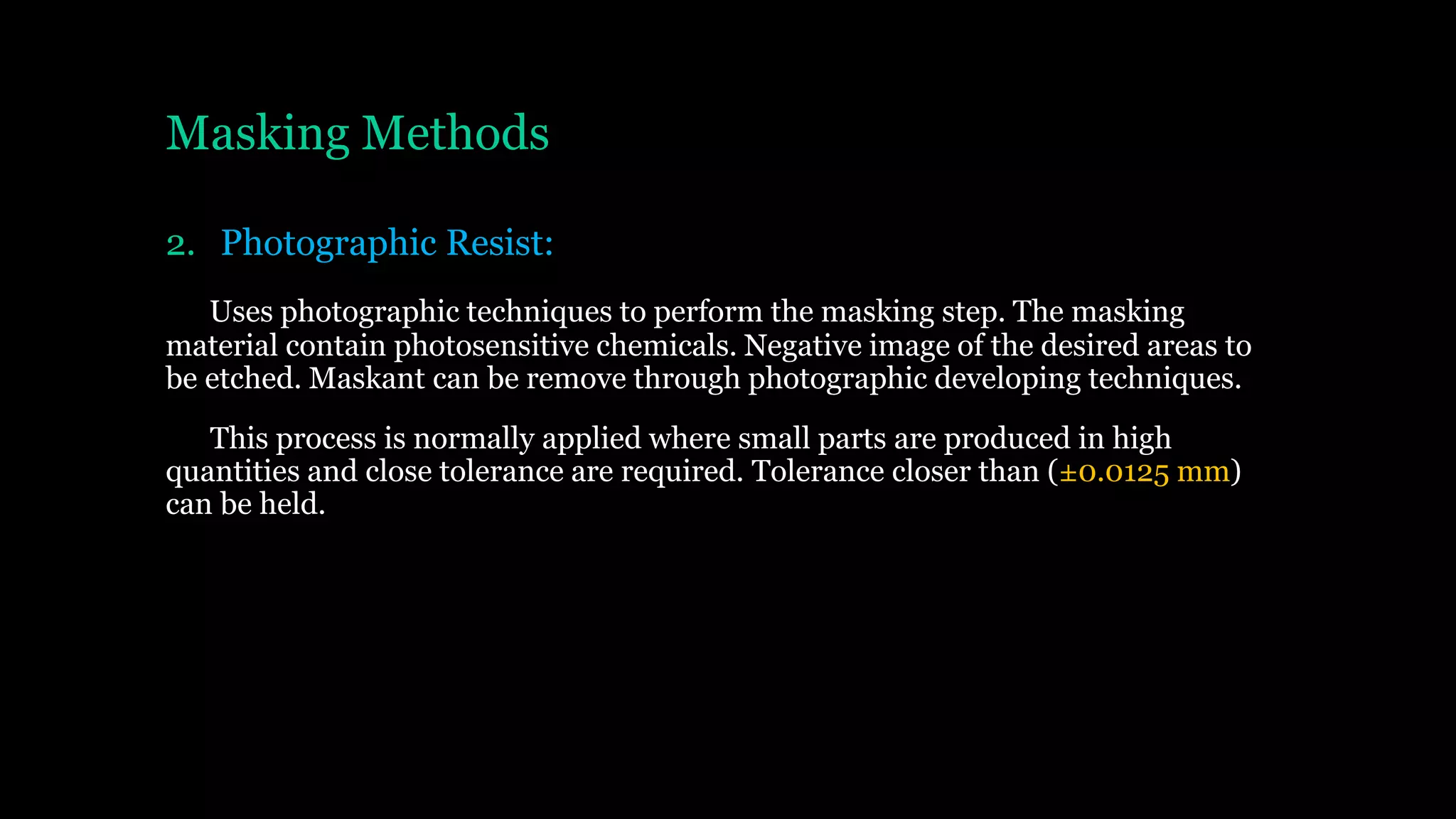 Chemical Machining Process and its Types. | PPTX