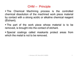 Chemical machining | PPT