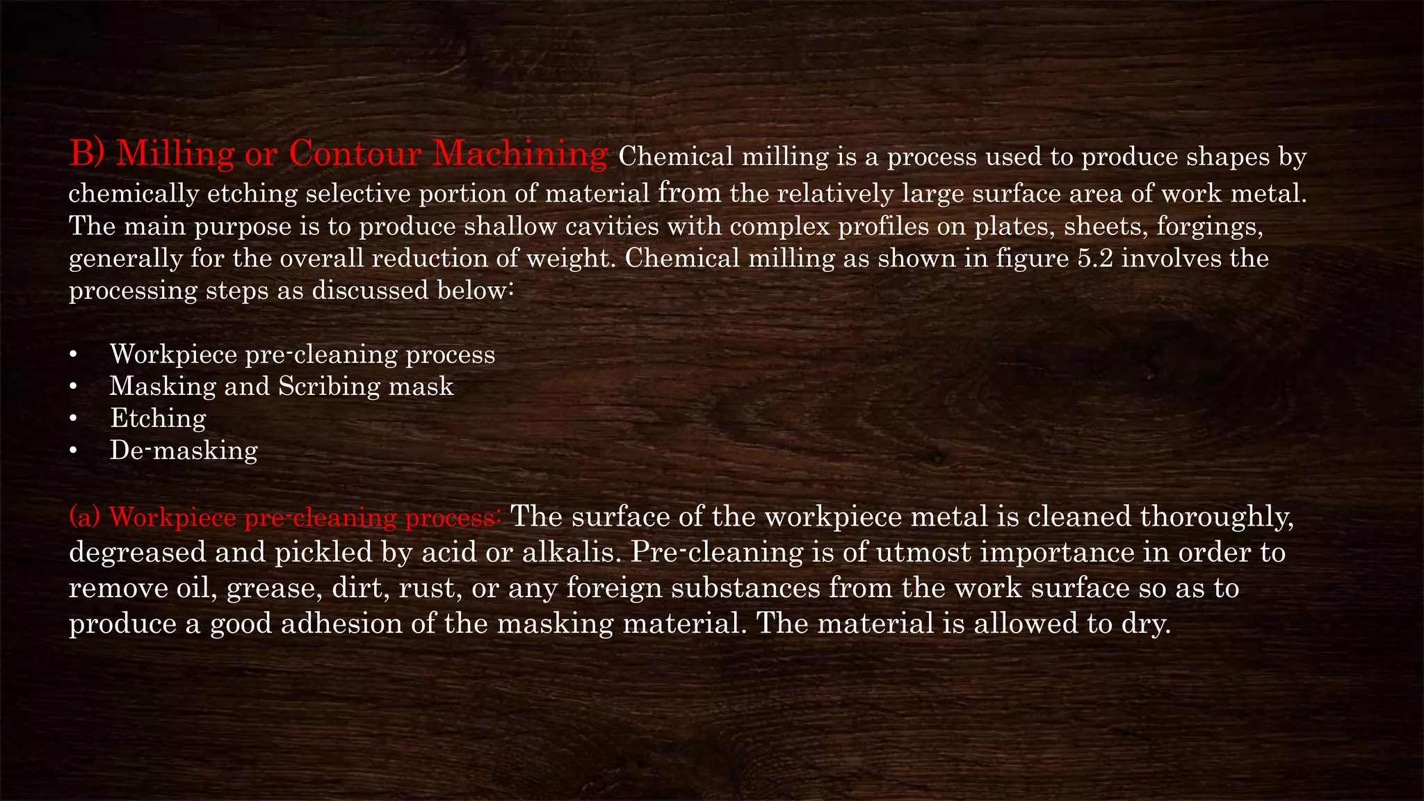 Chemical machining | PPTX