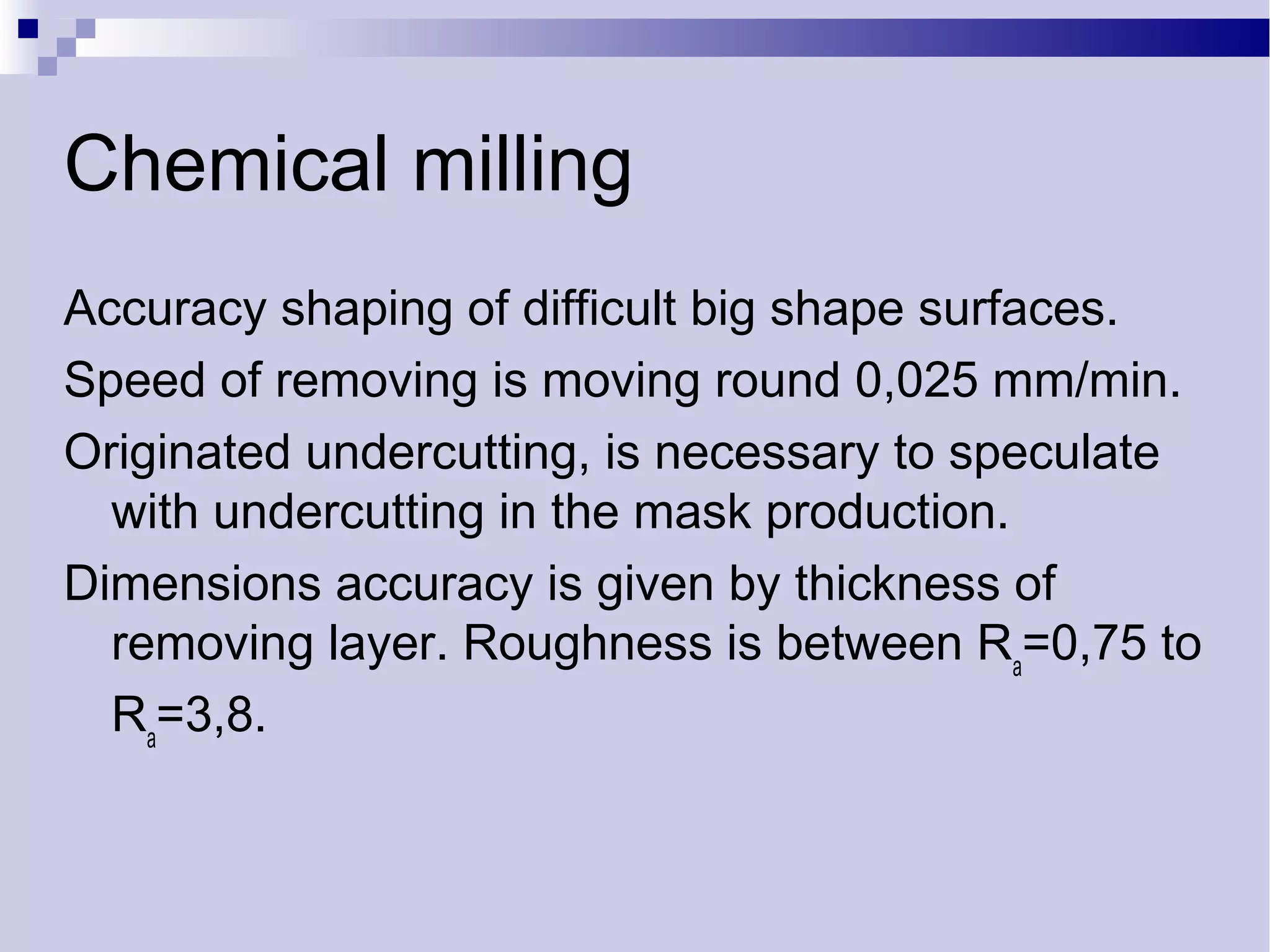 Chemical machining process | PPT