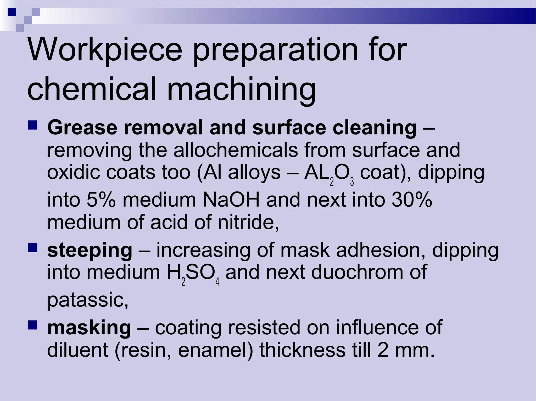 Chemical machining process | PPT