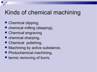 Chemical machining process | PPT