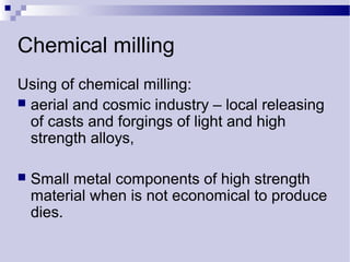 Chemical machining process | PPT