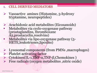 Chemical mediators of inflammation | PPTX
