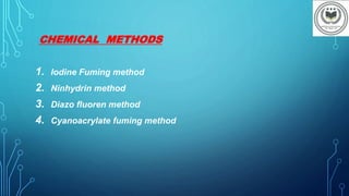 Chemical Methods to develop latent fingerprint.pptx