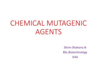 CHEMICAL MUTAGENIC AGENTS | PPTX