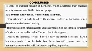 Chemical nature and gross features of hormones - pptx | PPTX