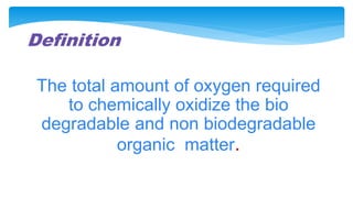 Chemical oxygen demand.ppsx