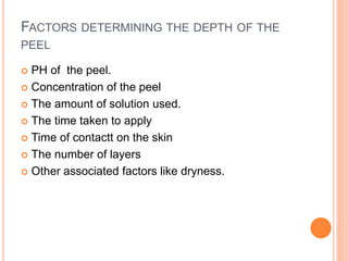 Chemical peel | PPTX