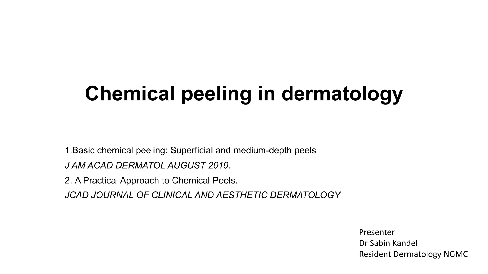 chemical peel treatment advances basic pg | PPTX