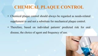 CHEMICAL PLAQUE CONTROL.pptx