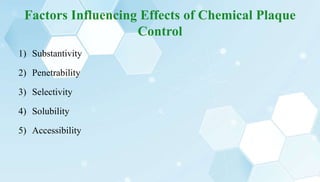 CHEMICAL PLAQUE CONTROL.pptx
