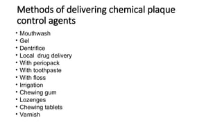 chemical plaque control - Dr Smijal Gopalan Marath - Specialist ...