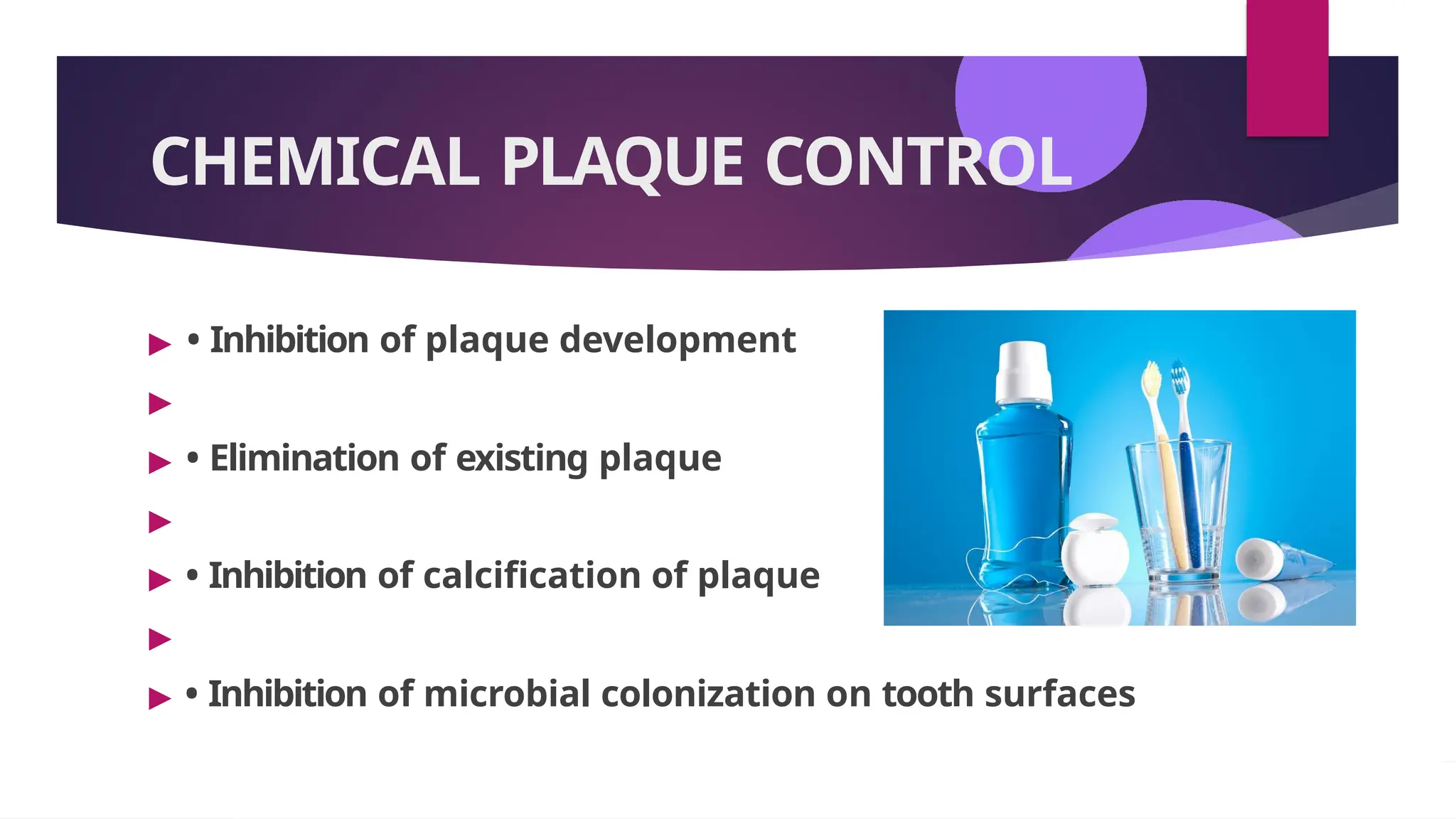 chemical plaque control as a method of plaque control.pptx