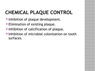 chemical plaque control - mouthwashes and denitrifices | PPTX