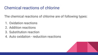 Chemical Properties of Chlorine Gas | PPTX | Chemistry | Science