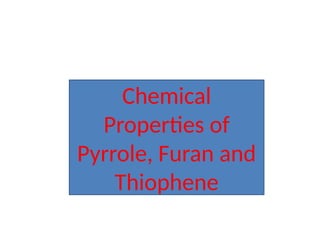 Chemical Properties of pyrole.pptx...... | PPT