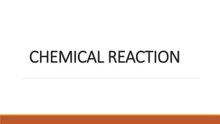 CHEMICAL REACTION for Physical Science.. | PPT