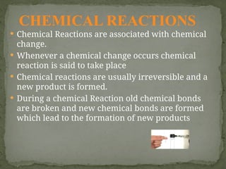 Chemical Reaction and equations, Class 10 CBSE | PPTX