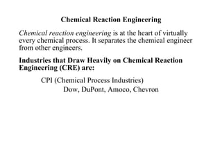 Chemical reaction engineering | PPT